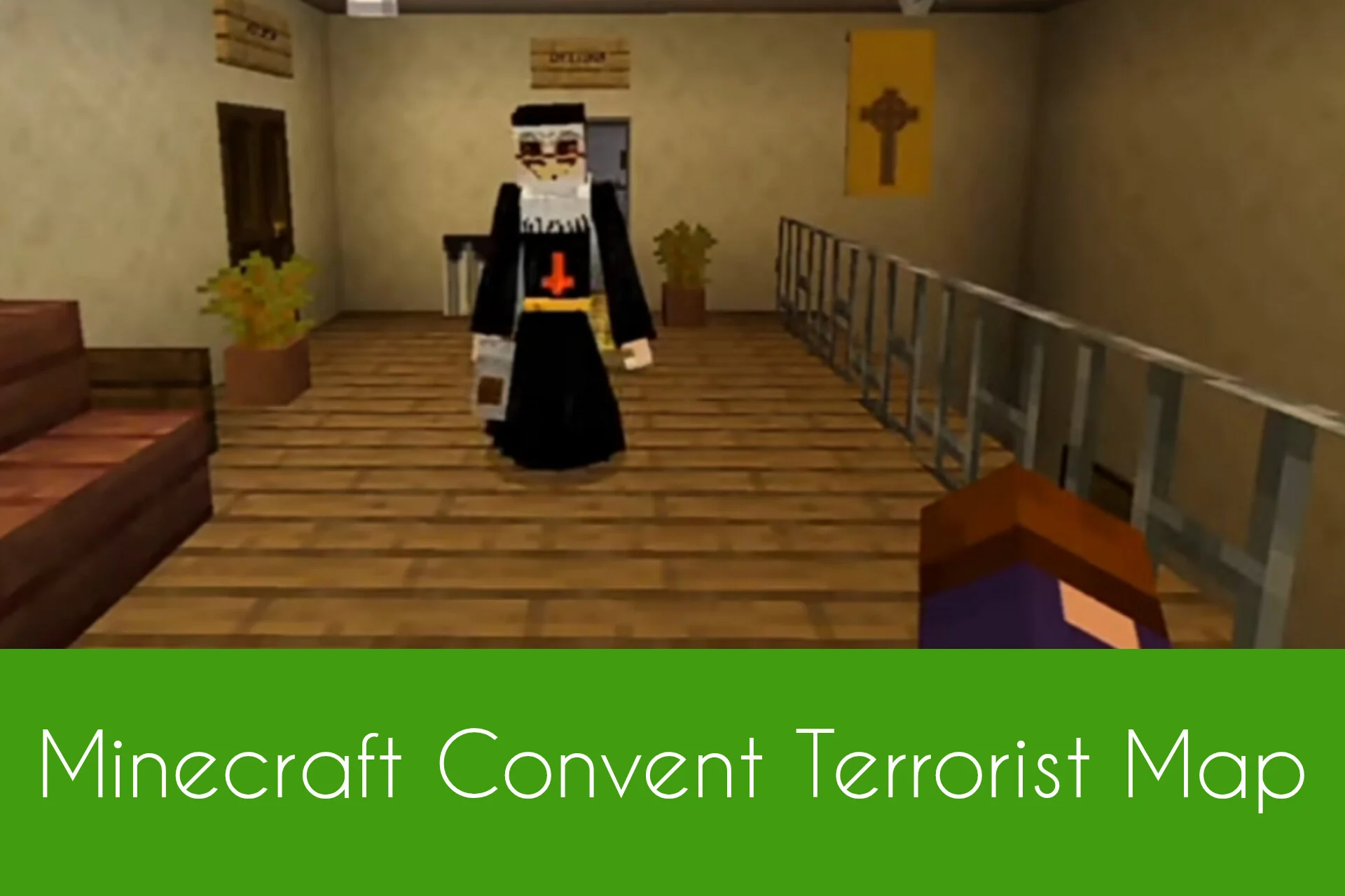 Minecraft Convent Terrorist Map