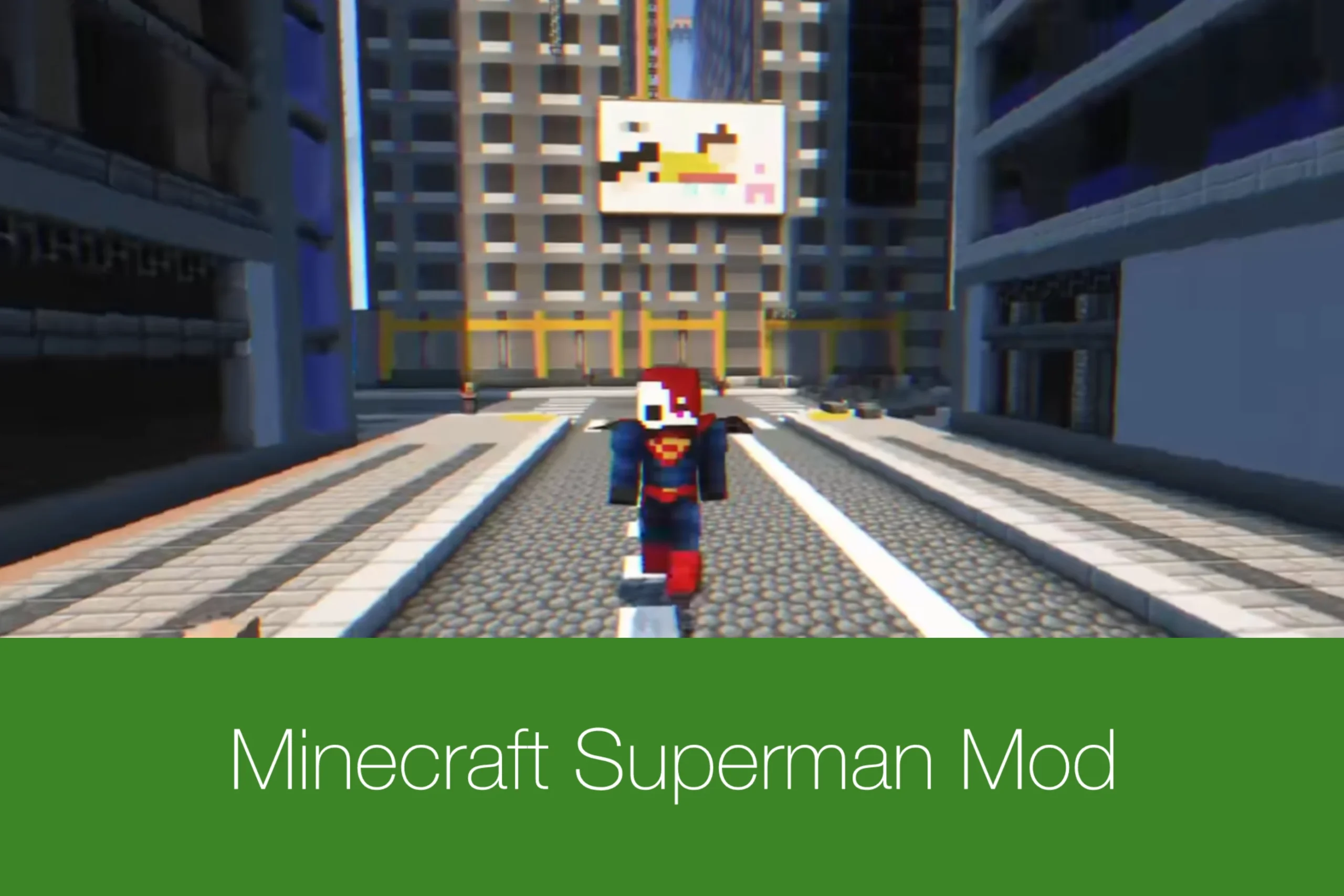 Minecraft Superman Mod